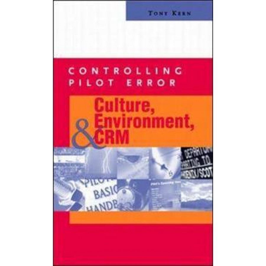 Controlling Pilot Error: Culture Environment And Crm | American ...