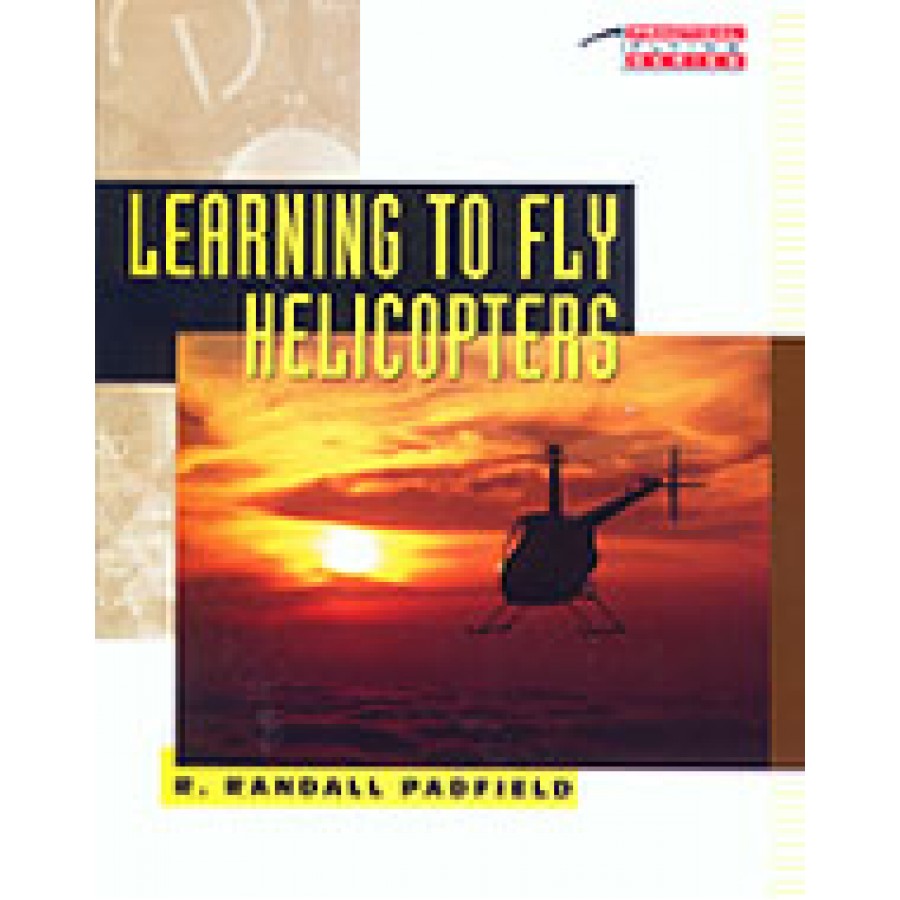 Learning To Fly Helicopters | American Aviation Parts